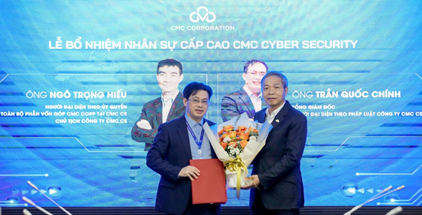 CMC Cyber Security bổ nhiệm các vị trí Lãnh đạo cấp cao